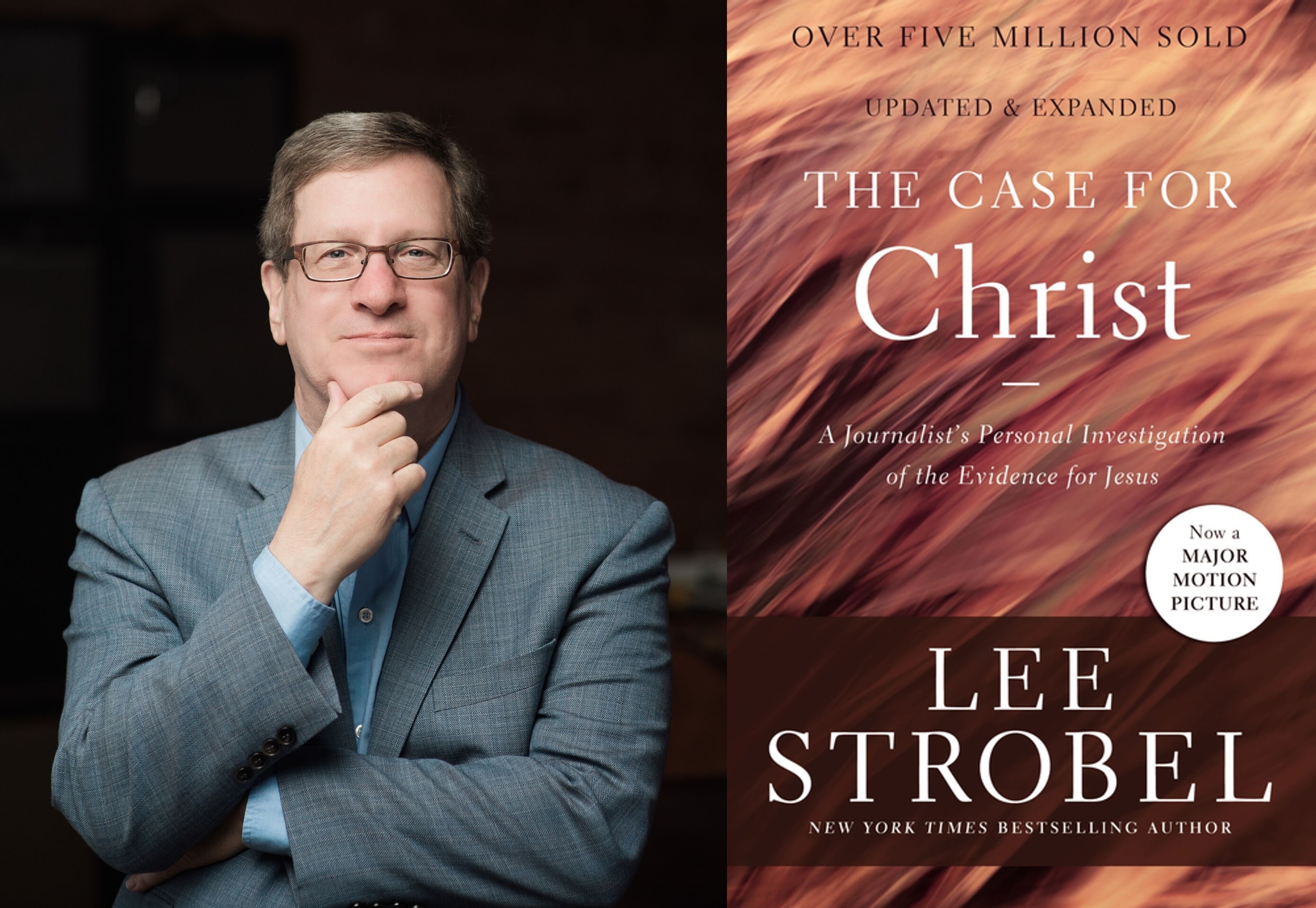 The Case for Christ: A Journalist’s Personal Investigation of the ...