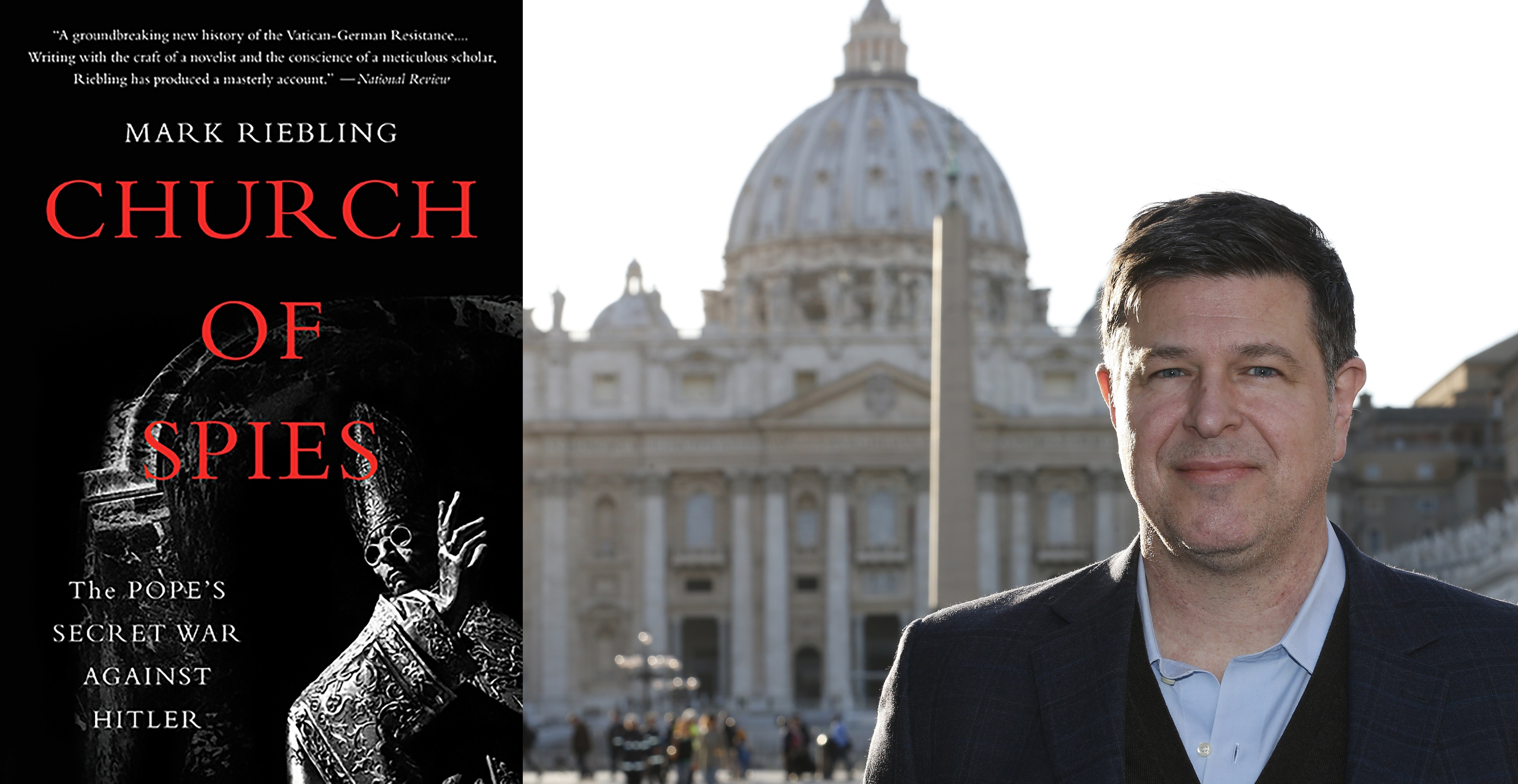 Church of Spies: The Pope’s Secret War Against Hitler — Book Review ...